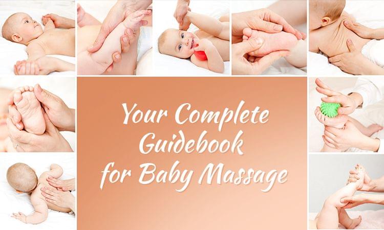 Your complete guidebook for baby massage